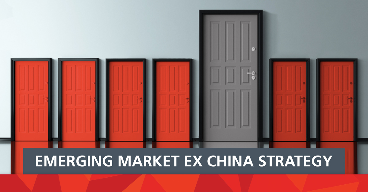 Why you need an Emerging Market ex China strategy