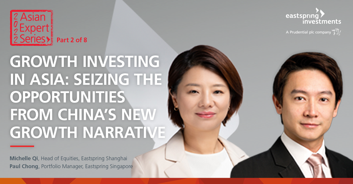 Growth investing in Asia- Seizing the opportunities from Chinas new ...