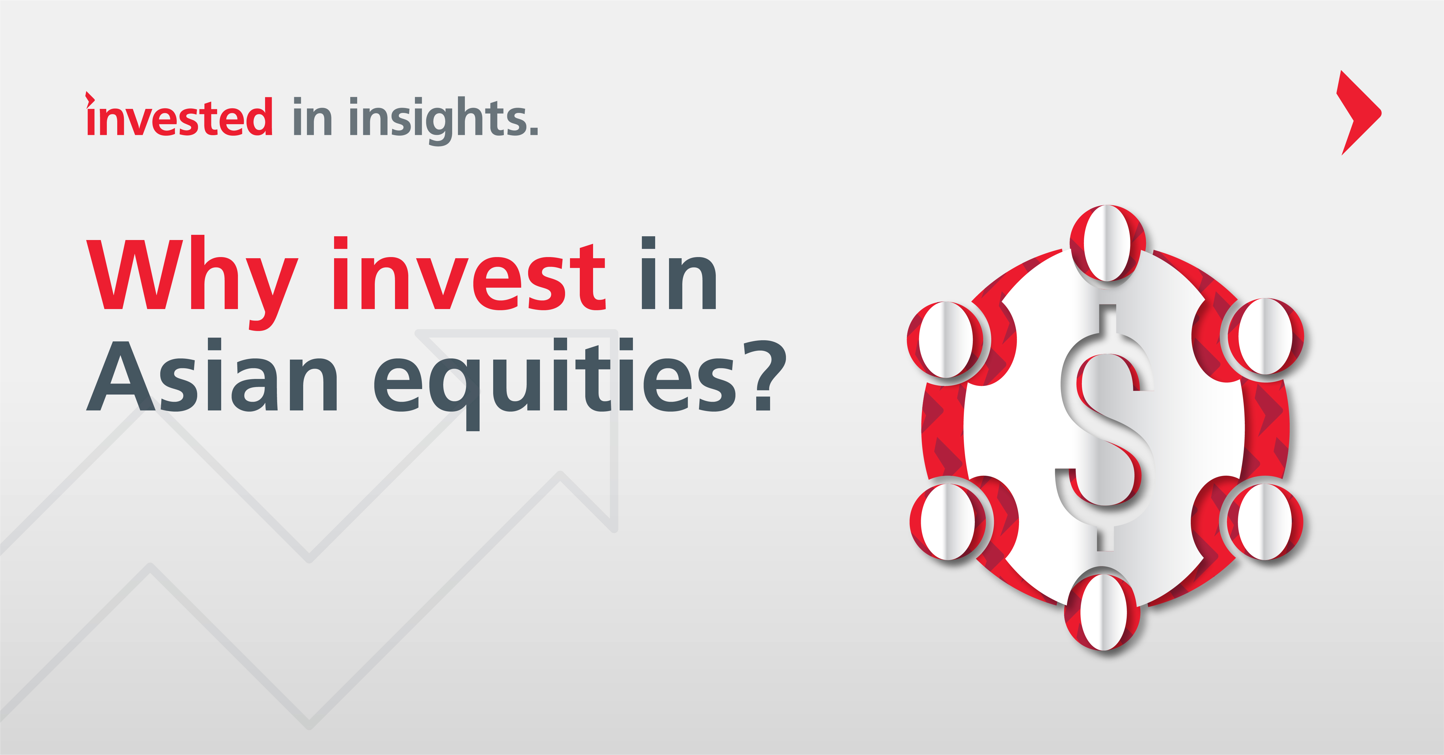 Why invest in Asian equities