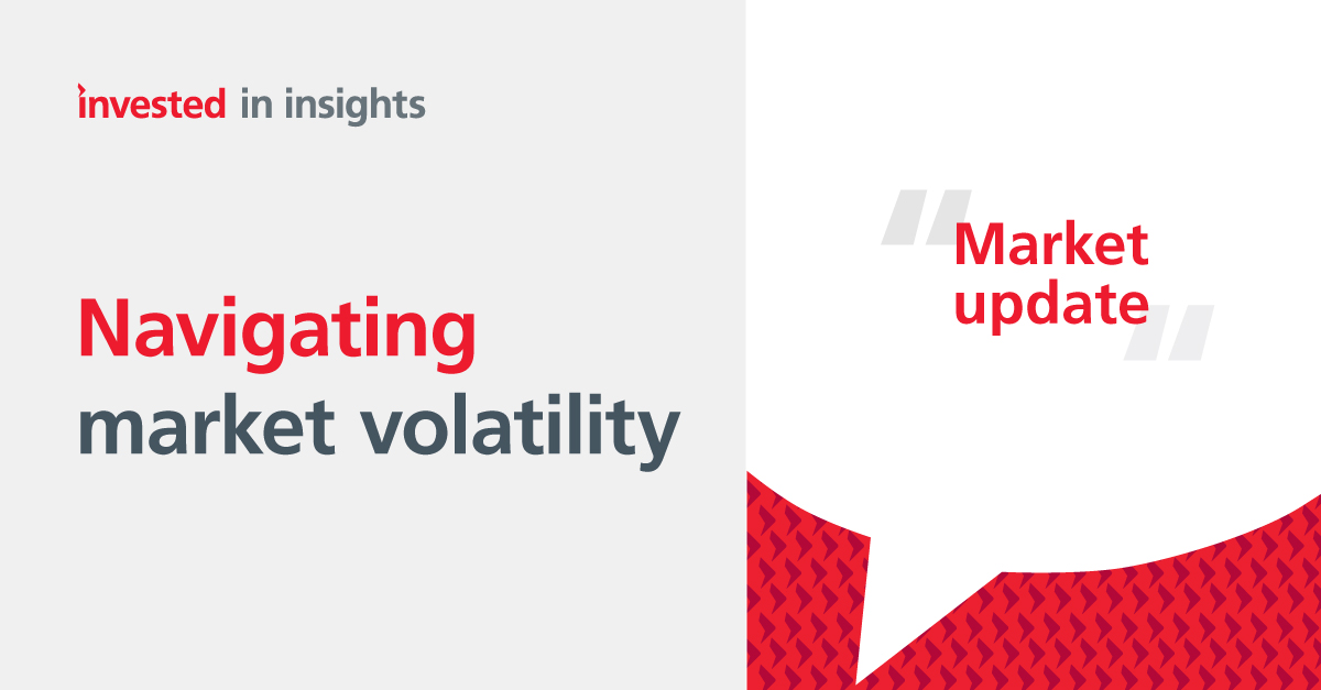 Navigating market volatility